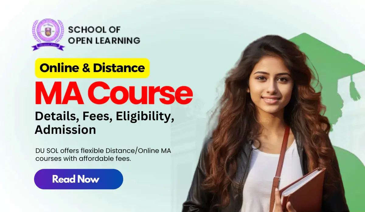 DU SOL Distance/Online MA Course Fees, Eligibility, Admission