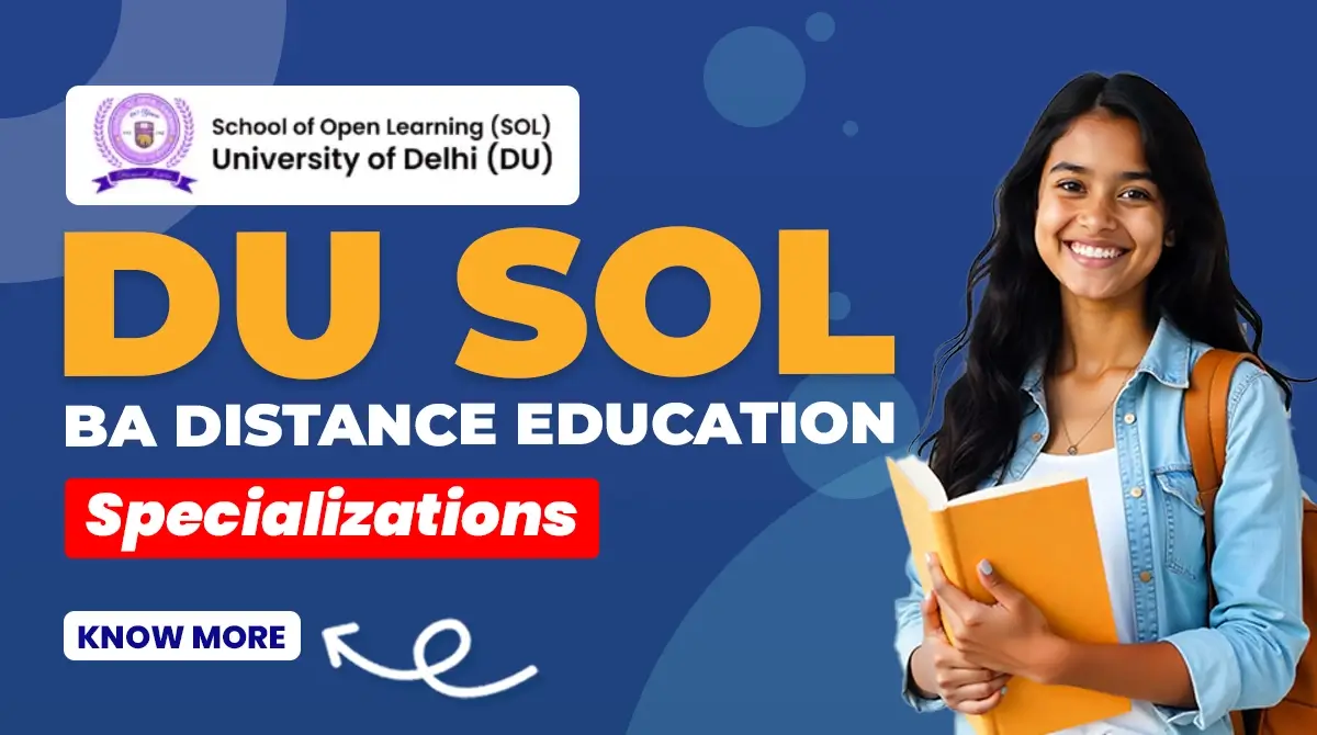 DU SOL BA Distance Education Specializations 2026