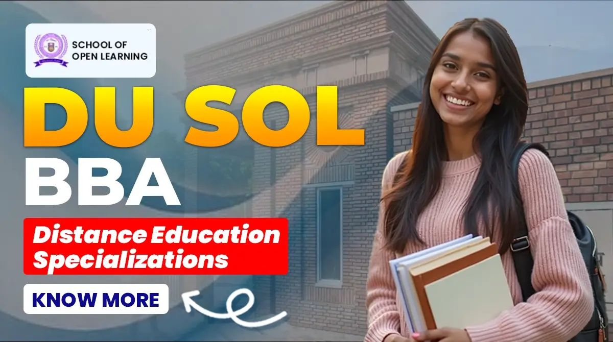 DU SOL BBA Distance Education Specializations 2026