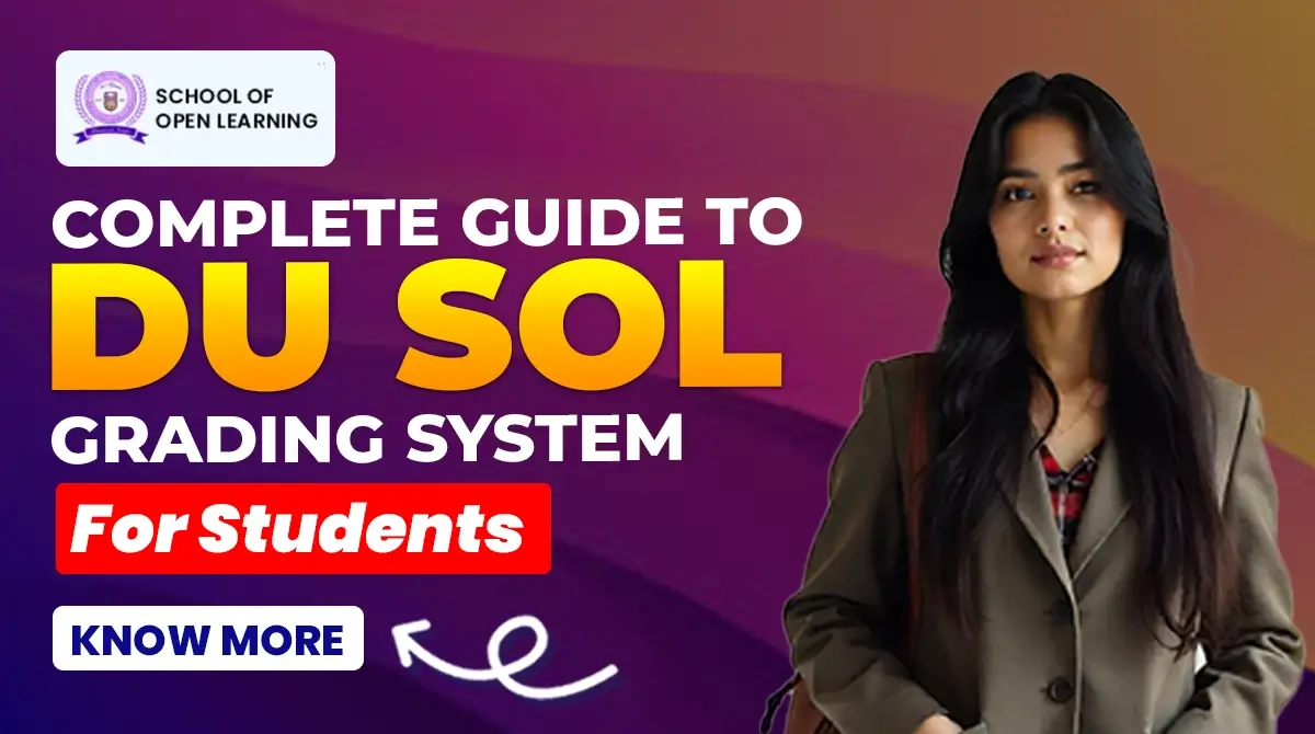 Complete Guide to DU SOL Result Grading System 2026