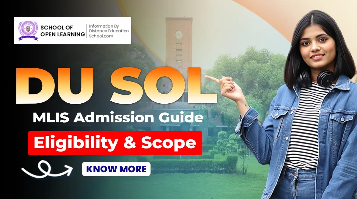 DU SOL MLIS Admission Guide: Eligibility & Scope