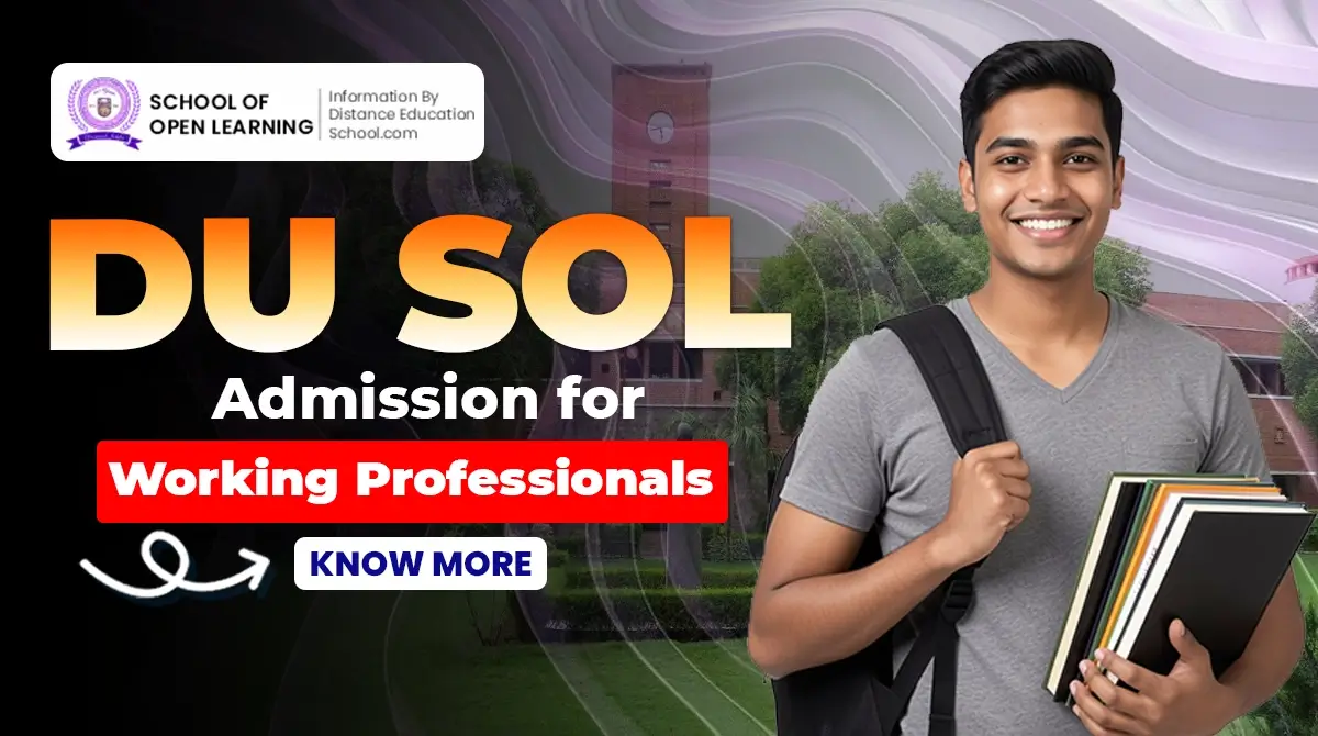DU SOL Admission for Working Professionals